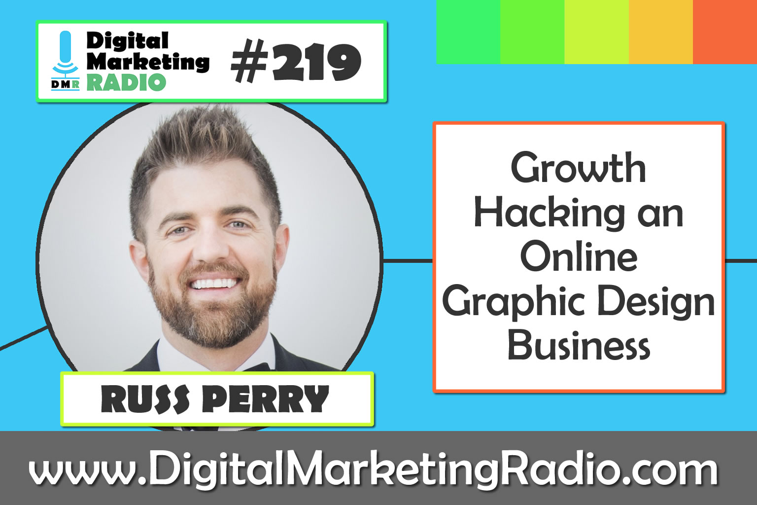 Growth Hacking an Online Graphic Design Business – RUSS PERRY | DMR ...